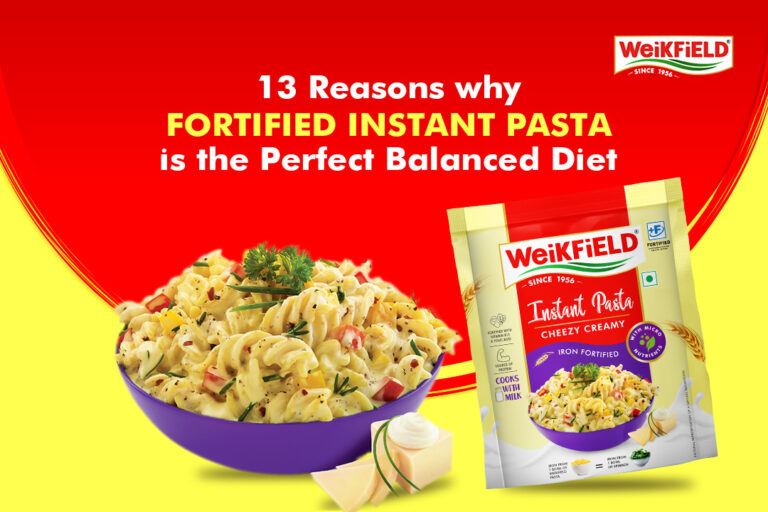 13 Reasons why Fortified Instant Pasta is the Perfect Balanced Diet