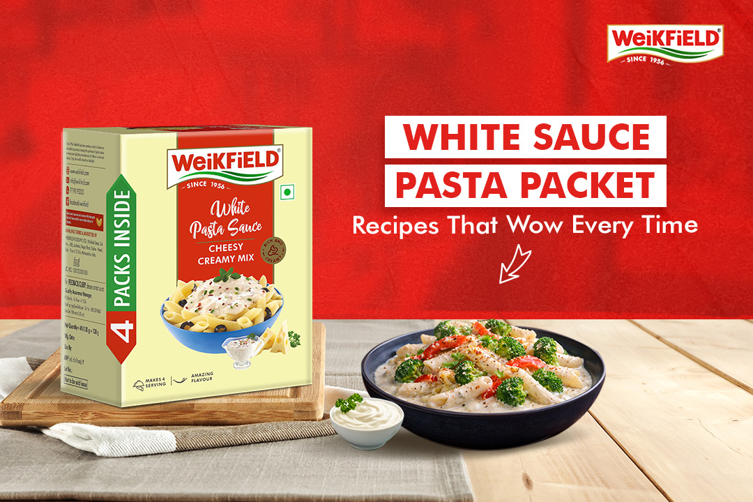 WeikField White Sauce Pasta Packet Recipes | Quick & Easy Ideas